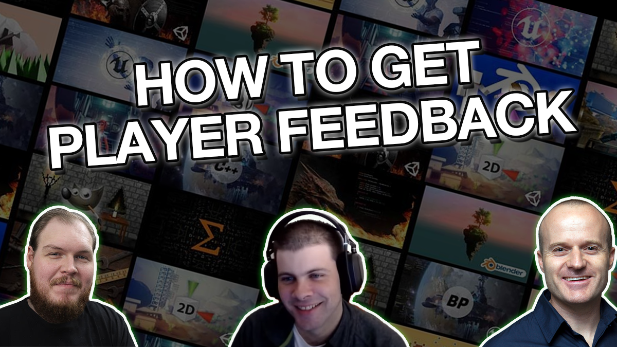 How To Get Player Feedback - Game Dev Daily - By GameDevTV How To Get Player Feedback - Game Dev Daily - By GameDevTV