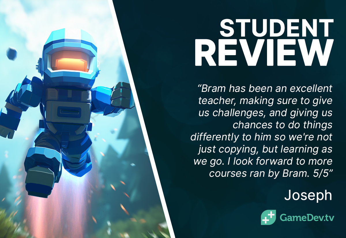 "Excellent Teacher" - Game Dev Daily - By GameDevTV
